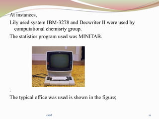 Hisstory of computers in pharmaceutical research and development | PPTX