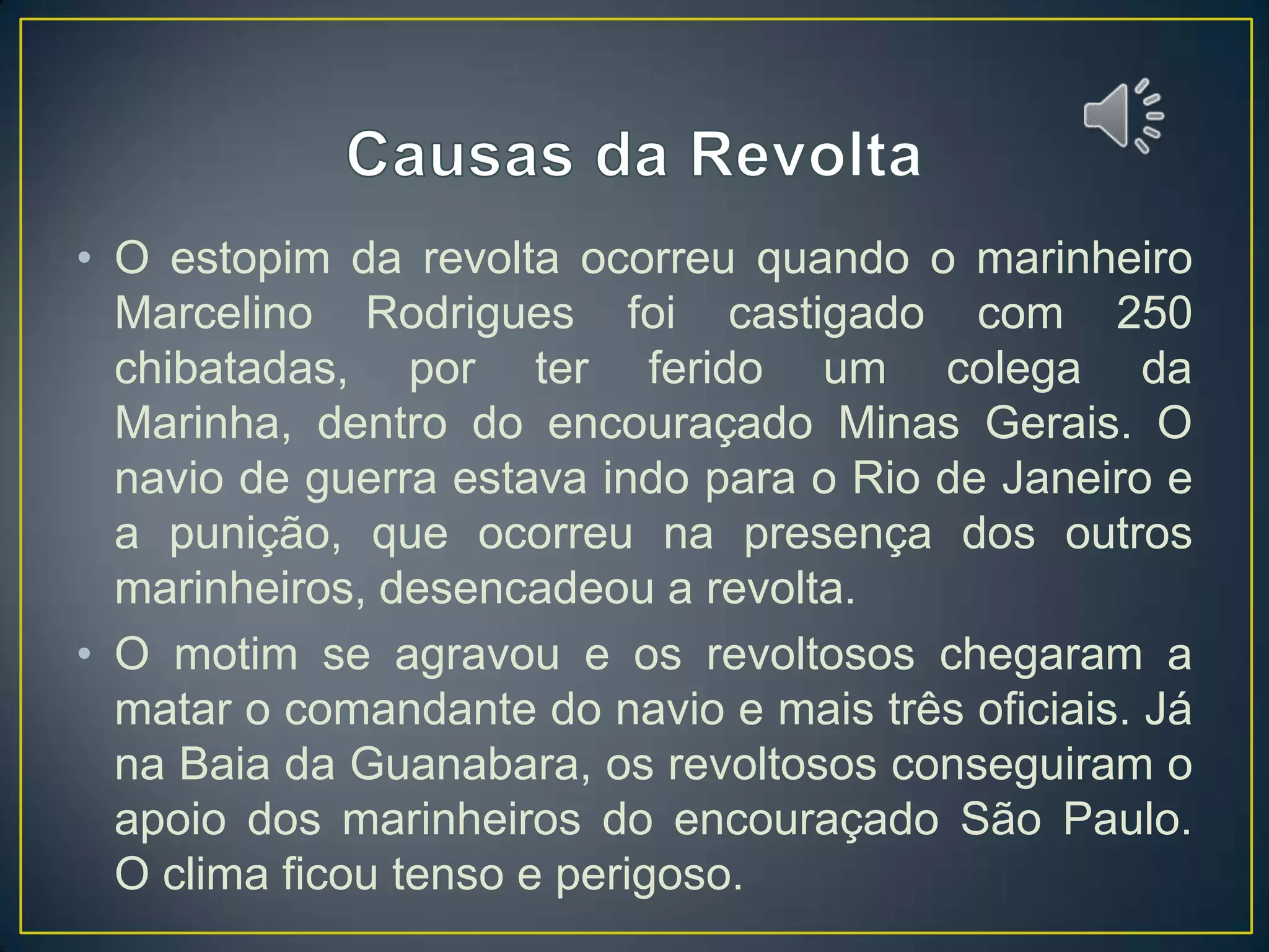 A Revolta da Chibata | PPTX