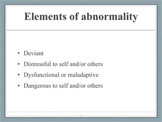 Defining Abnormality | PPT | Mental Health | Diseases and Conditions