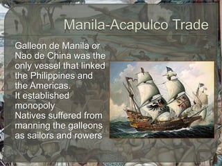 Hist1 economic changes (spanish occupation) | PPTX