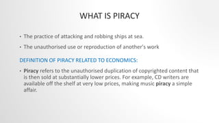 Mercantilism and piracy and relation between them | PPTX