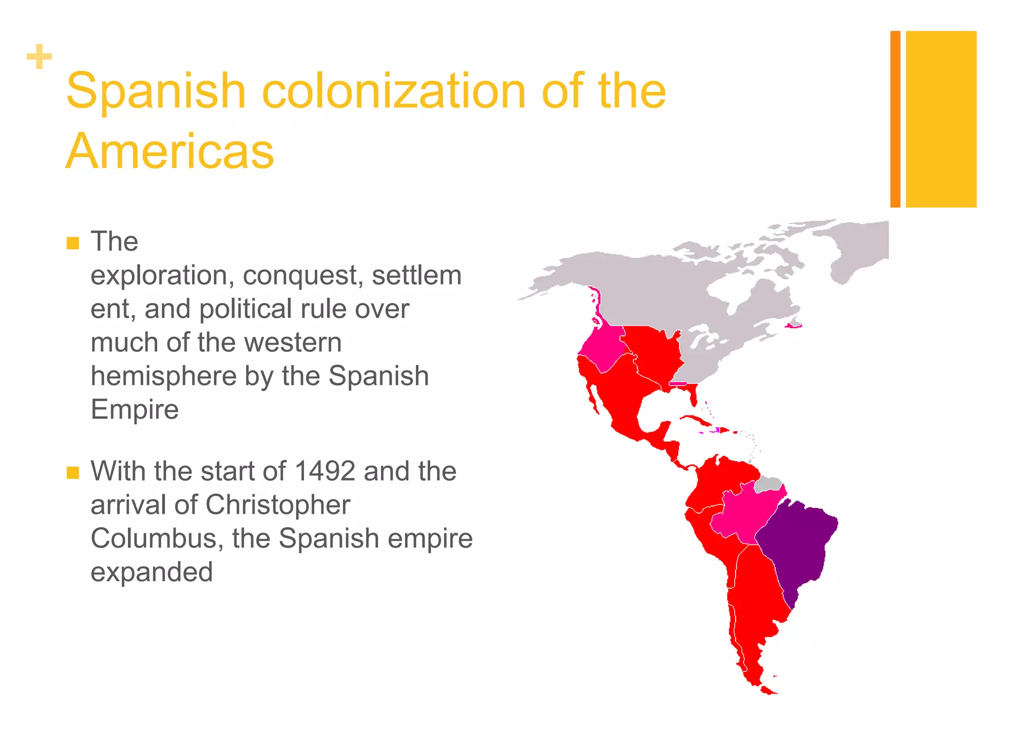 Hist 140 asignmt #3 spanish empire | PPTX | South America Travel ...