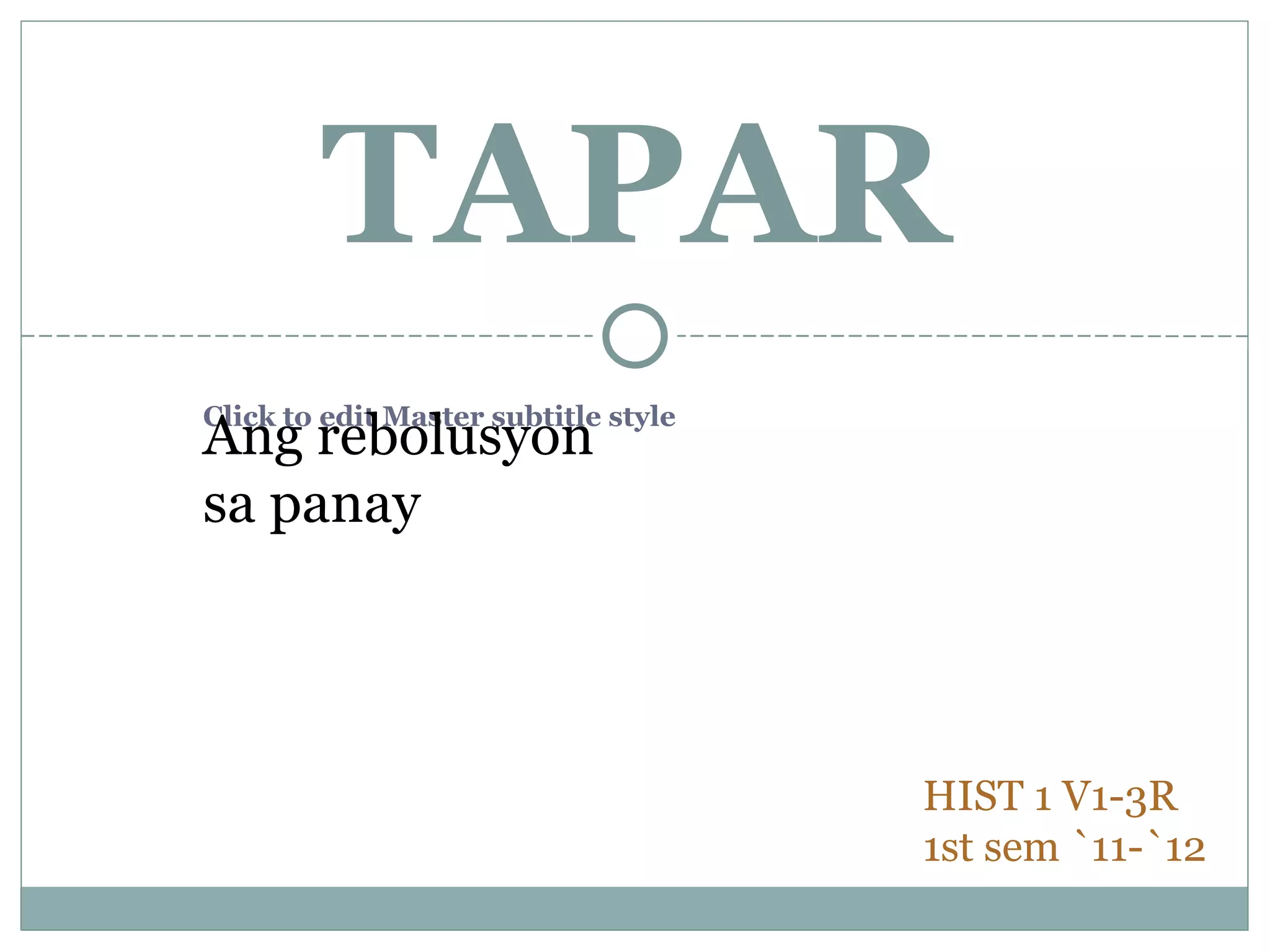 Hist1 v1 3r - nativist uprising(tapar) | PPT