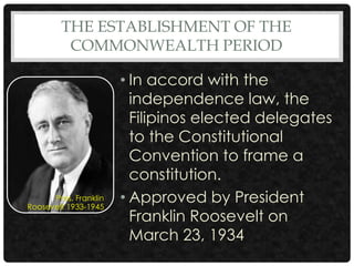 Hist2 14 the commonwealth period and results of american rule | PPTX