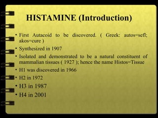 Subject:-Advance Pharmacology, Topic:- Histamine | PPT