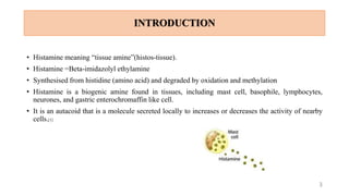 histamine and antihistaminics | PPTX
