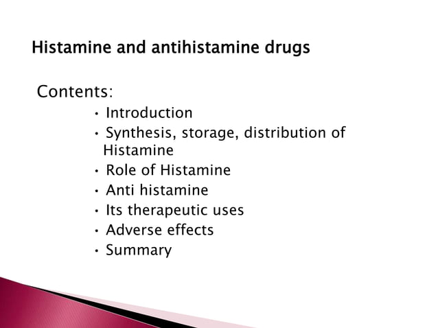 Histamine and antihistamine drugs | PPT