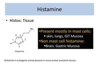 Histamine and antihistaminic | PPTX