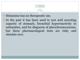 Pharmacology of Histamine and Antihistaminics | PPTX