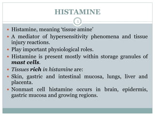 Pharmacology of Histamine and Antihistaminics | PPTX
