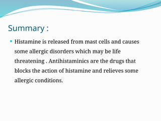 Histamine and antihistaminics with various drugs | PPTX