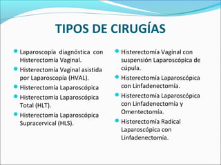 Histerectomía laparoscópica final | PPT