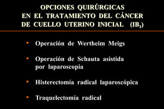histerectomia radical en el cancer de cuello uterino inicial.pdf