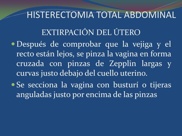 Histerectomia total abdominal tecnica quirúrgica