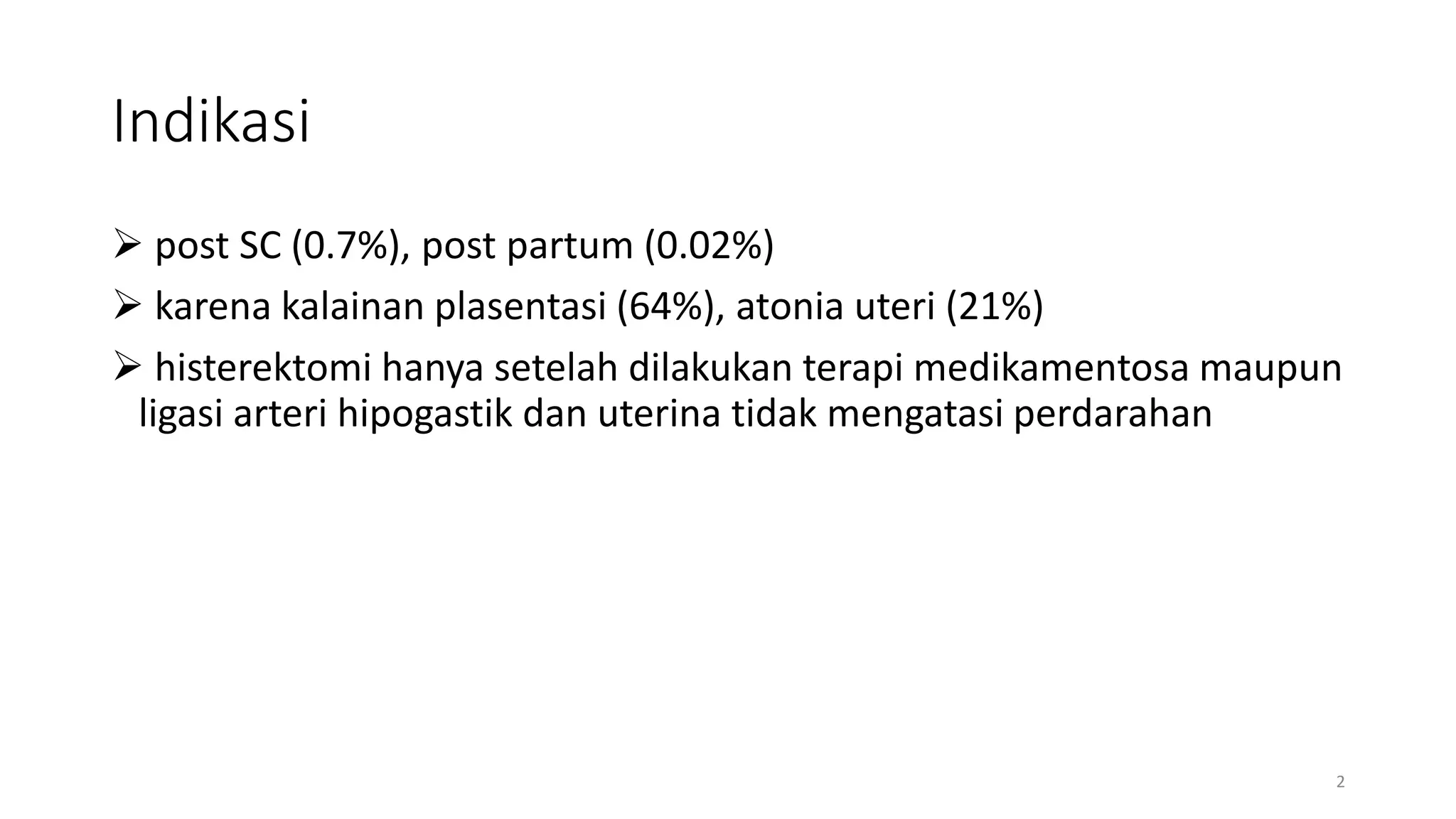 Histerektomi postpartum | PPT