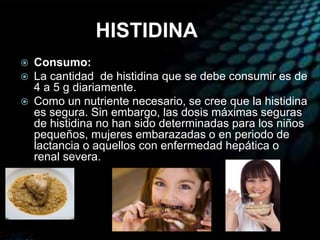 Histidinas | PPTX