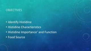 Histidine | PPTX