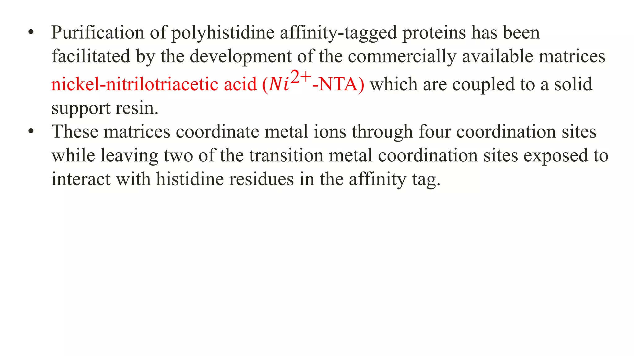 Affinity Chromatography | Histidine Nickel Affinity Column | PPTX