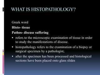 HistoPATHOLOGY | PPTX