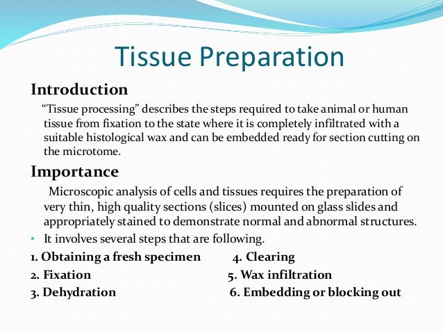 Tissue Preparation Histology