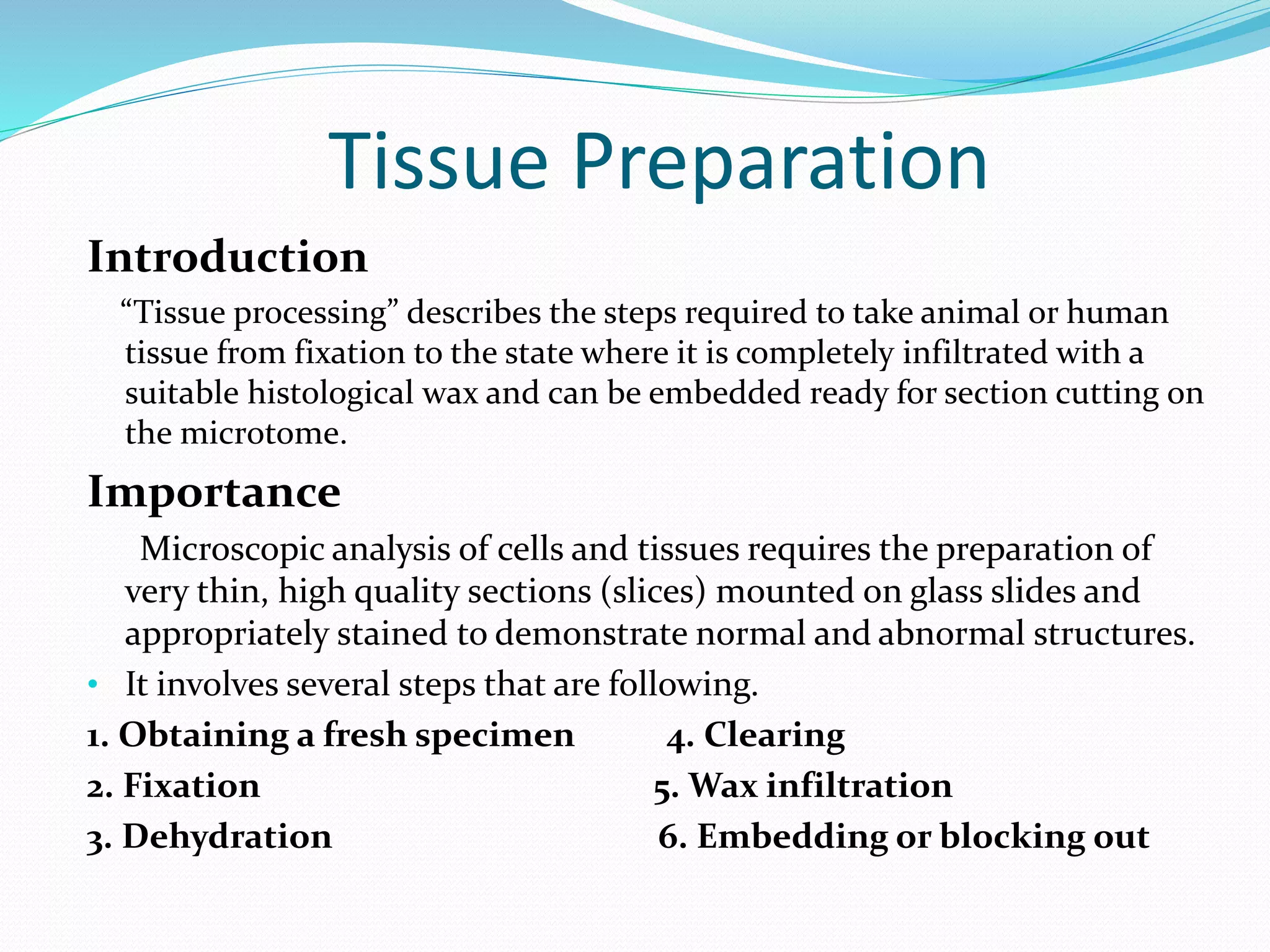 Tissue Preparation Histology | PPTX