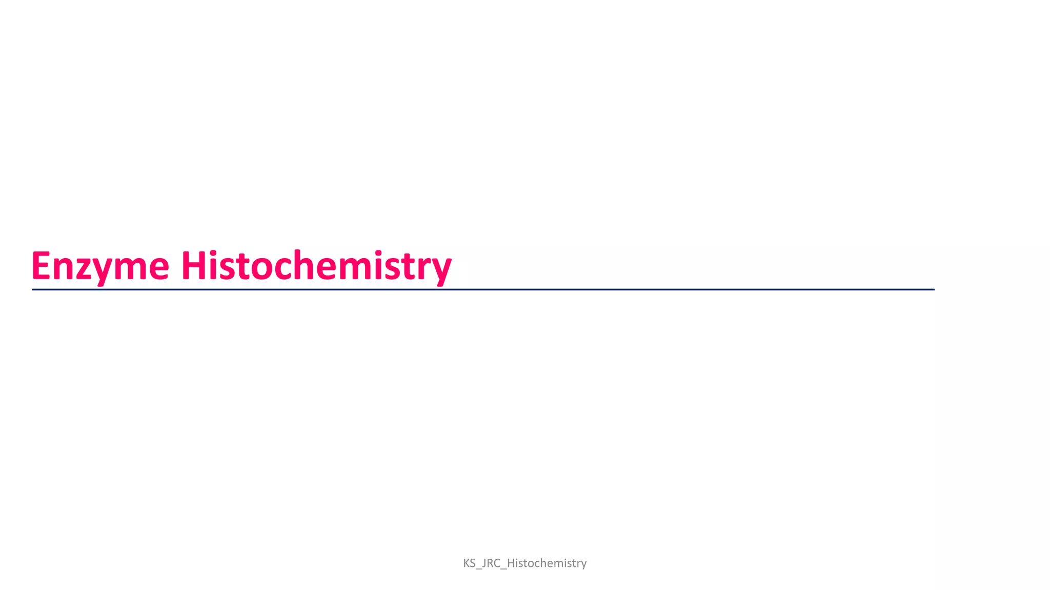 Histochemistry | PPTX