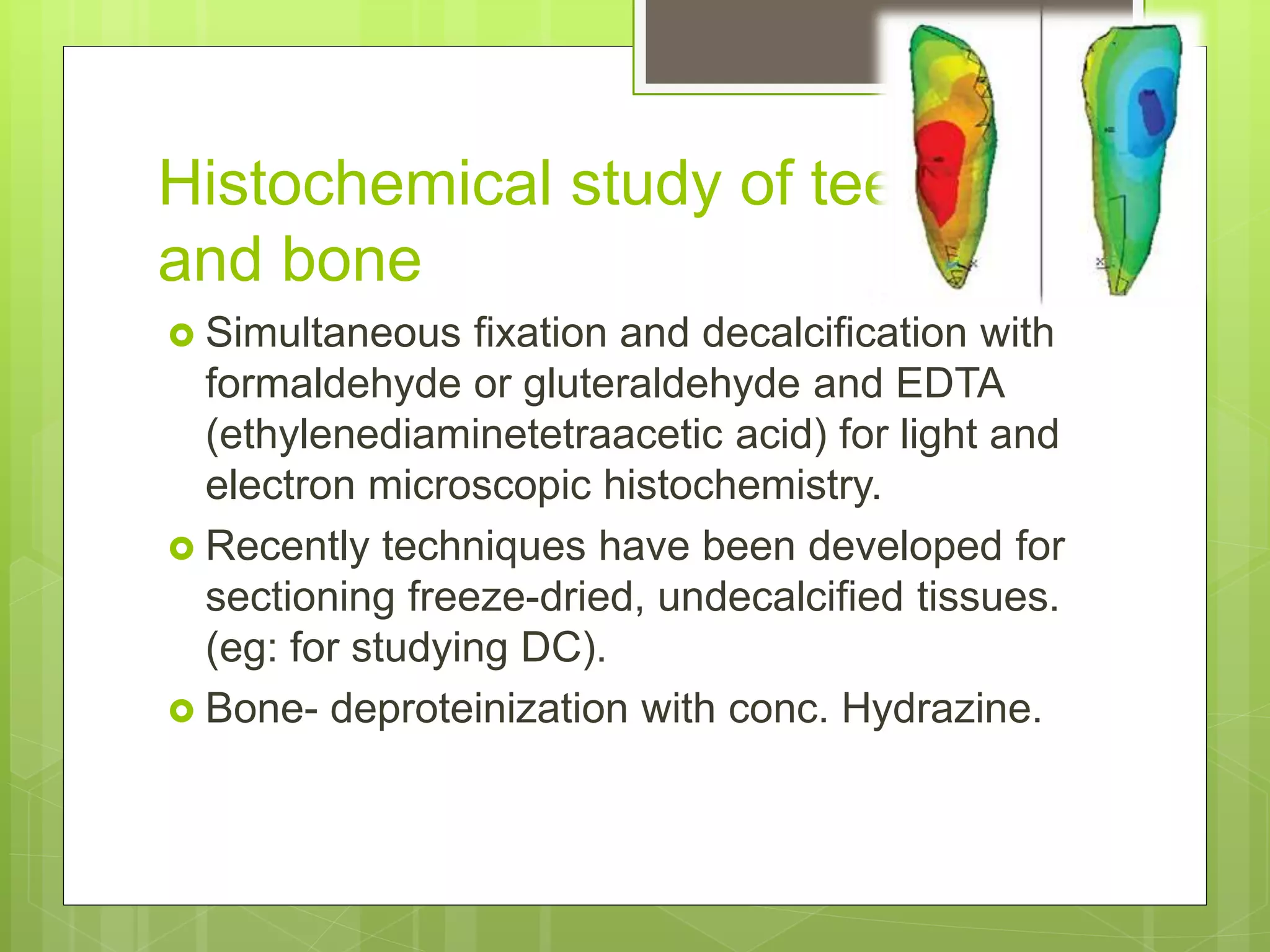 Histochemistry of oral tissues | PPTX