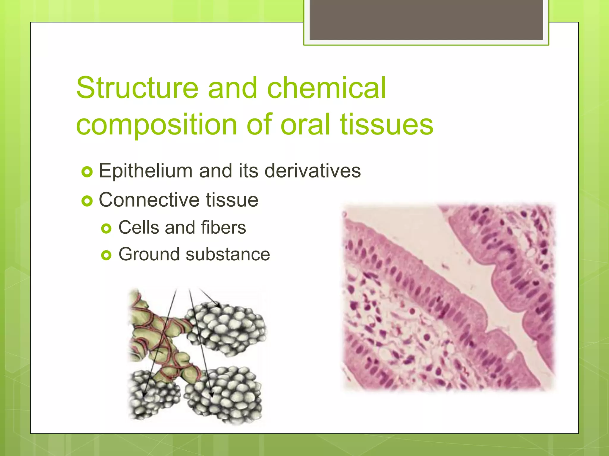 Histochemistry of oral tissues | PPTX