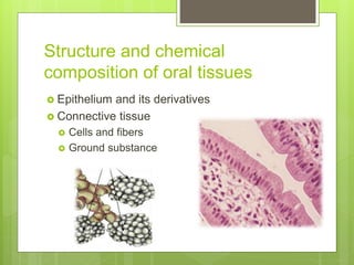 Histochemistry of oral tissues | PPTX