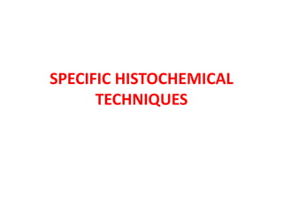 Histochemistry of oral tissues | PPTX