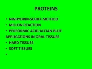 Histochemistry of oral tissues | PPTX