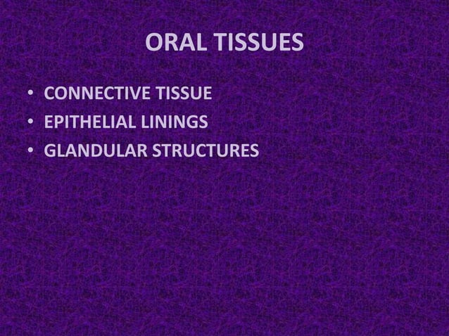 Histochemistry of oral tissues | PPT | Free Download