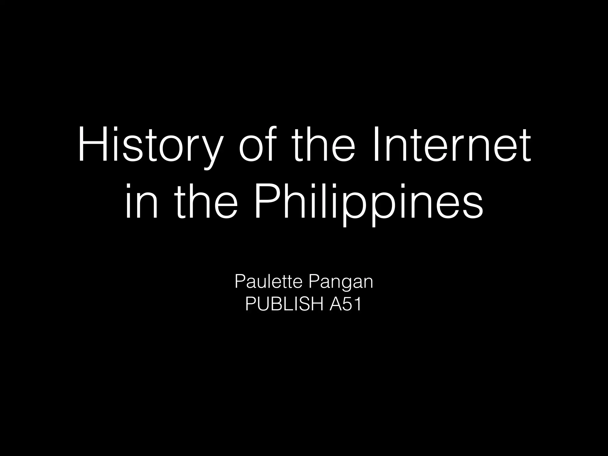 History of the Philippine Internet | PPT