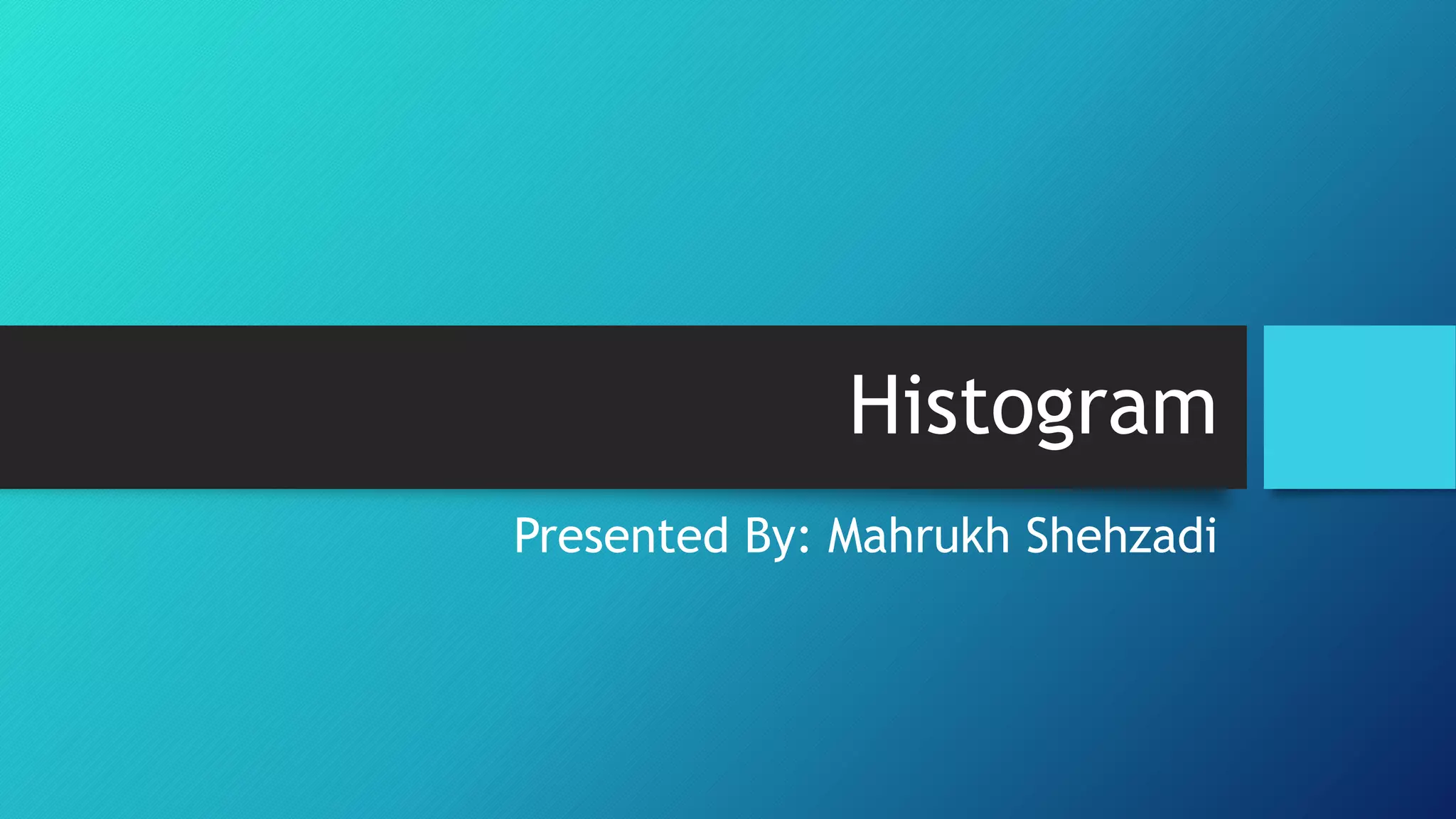 Histogram | PPTX