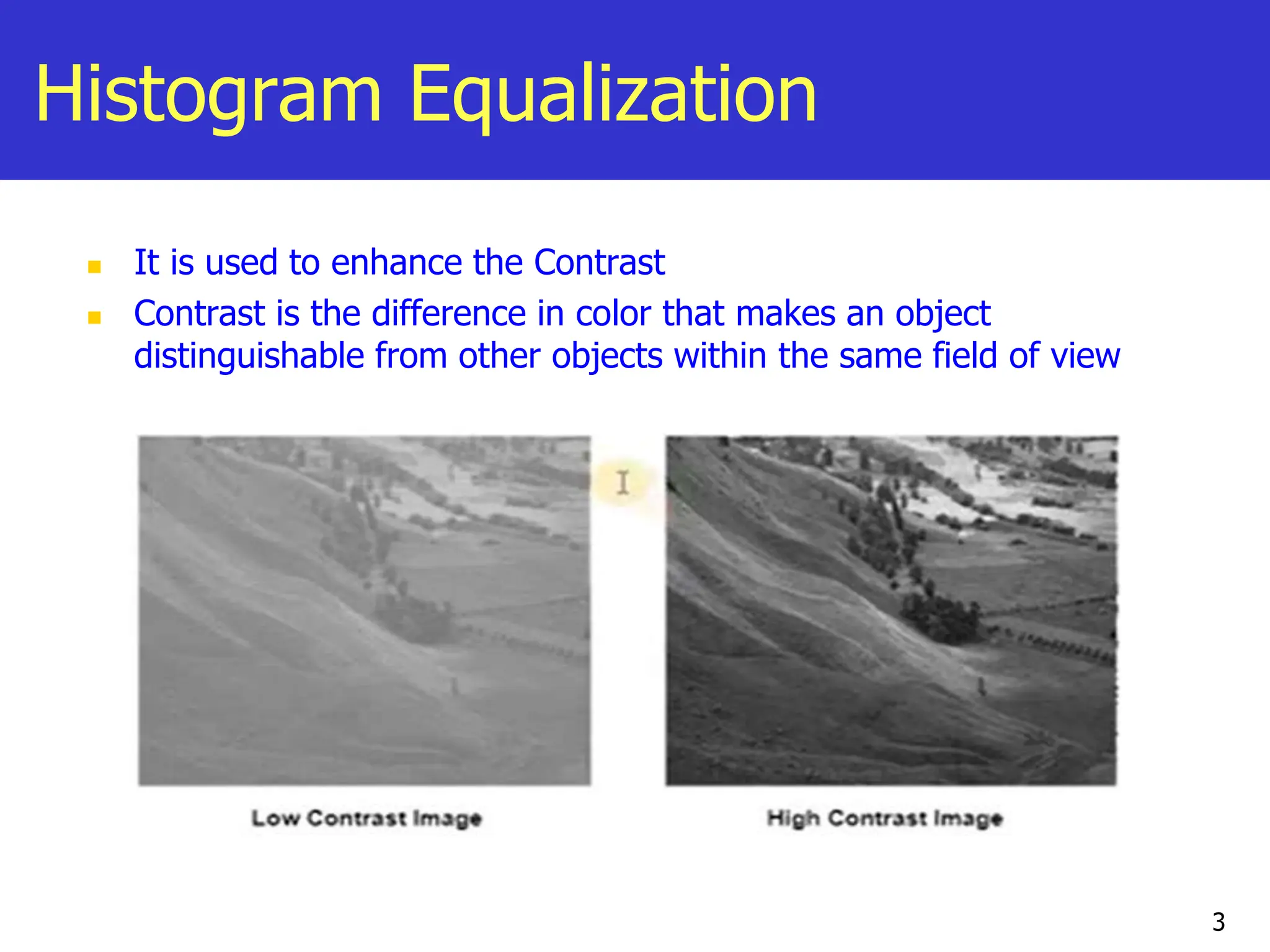 Image Enhancement And Histogram Equalization In Digital Image Processingppt Photo Editing