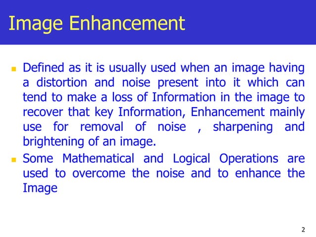 Image Enhancement And Histogram Equalization In Digital Image