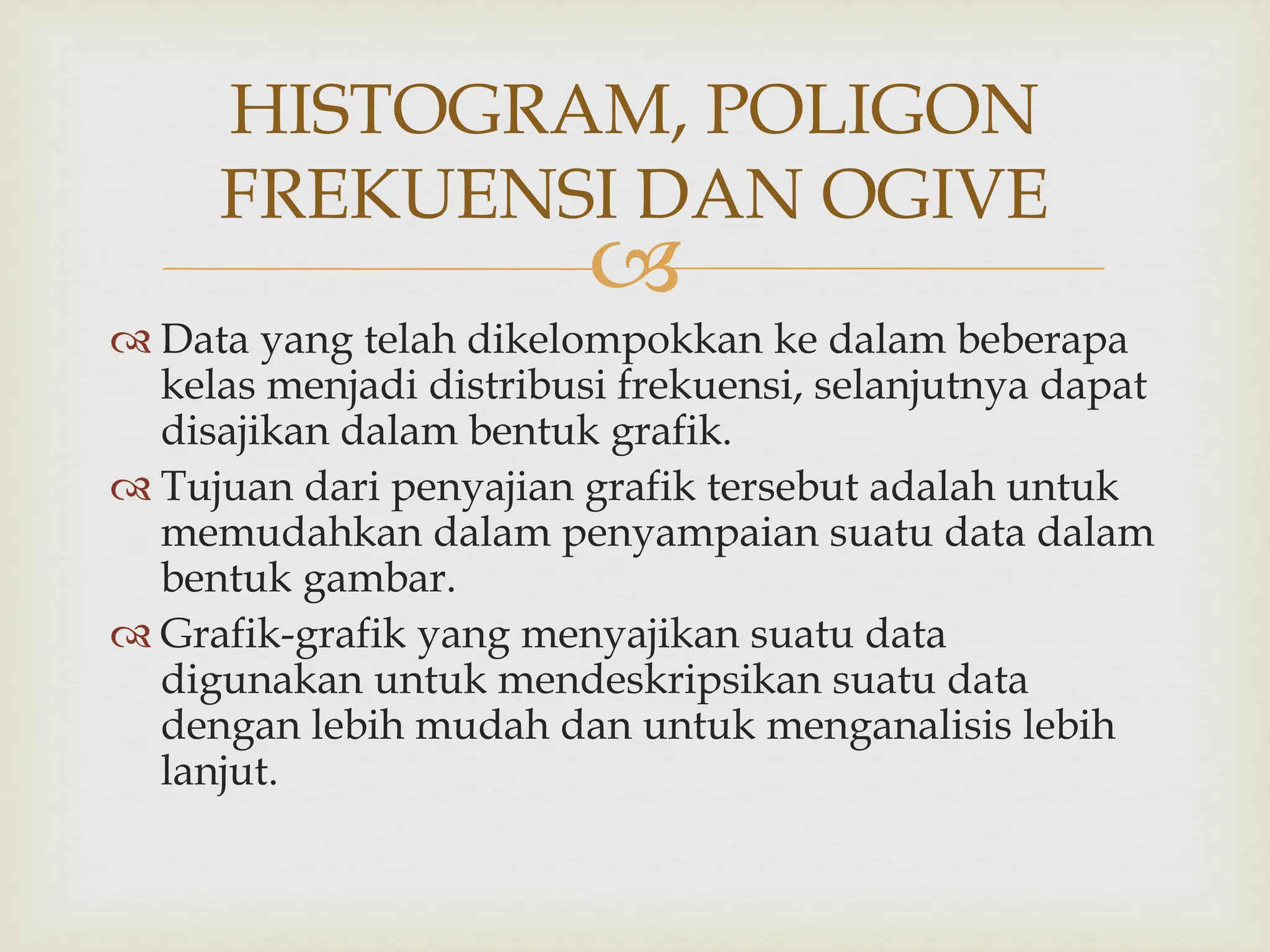 MATERI MTK HISTOGRAM, POLIGON, OGIVE X.pdf