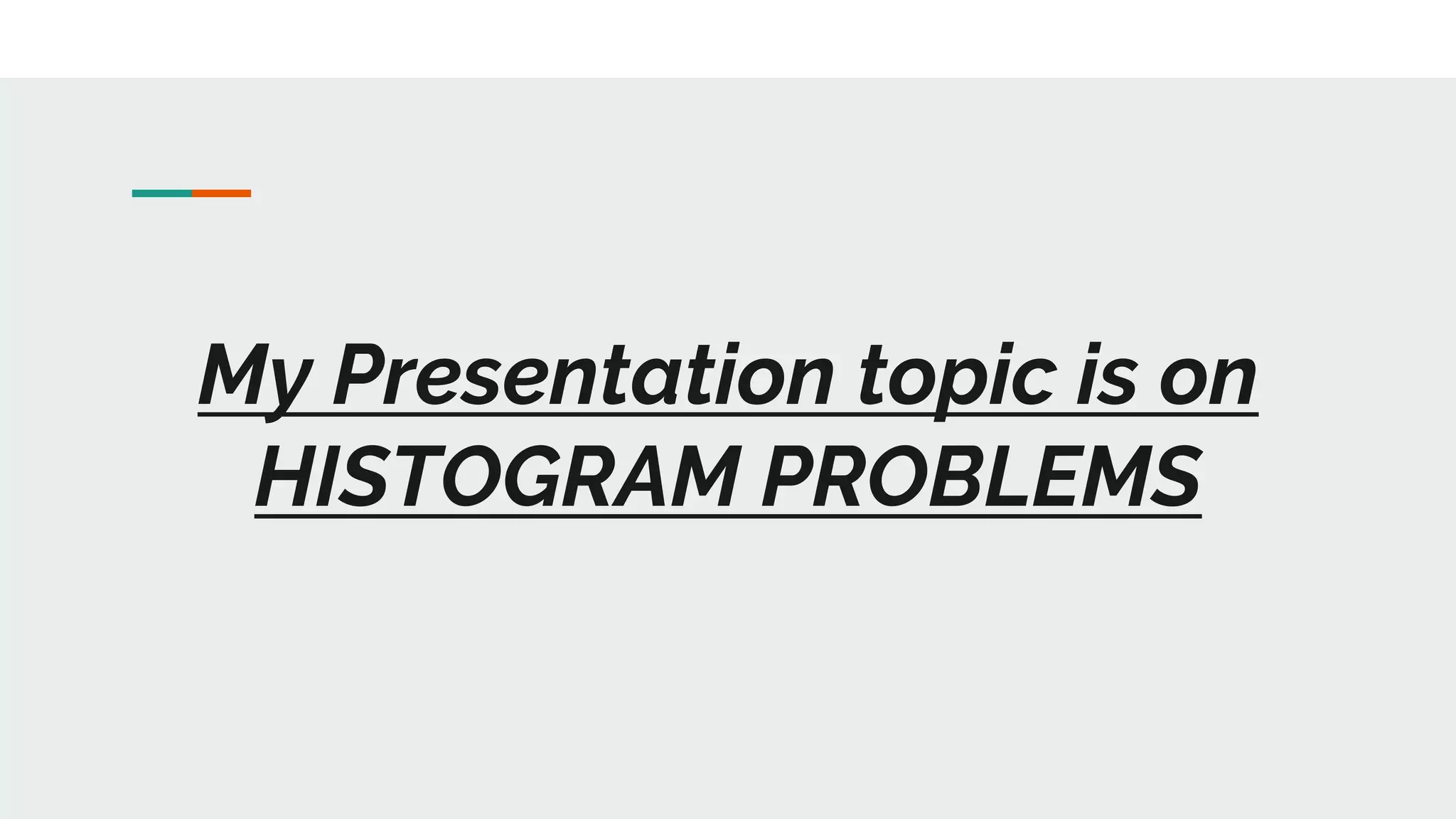 Histogram problem Ppt.pptx