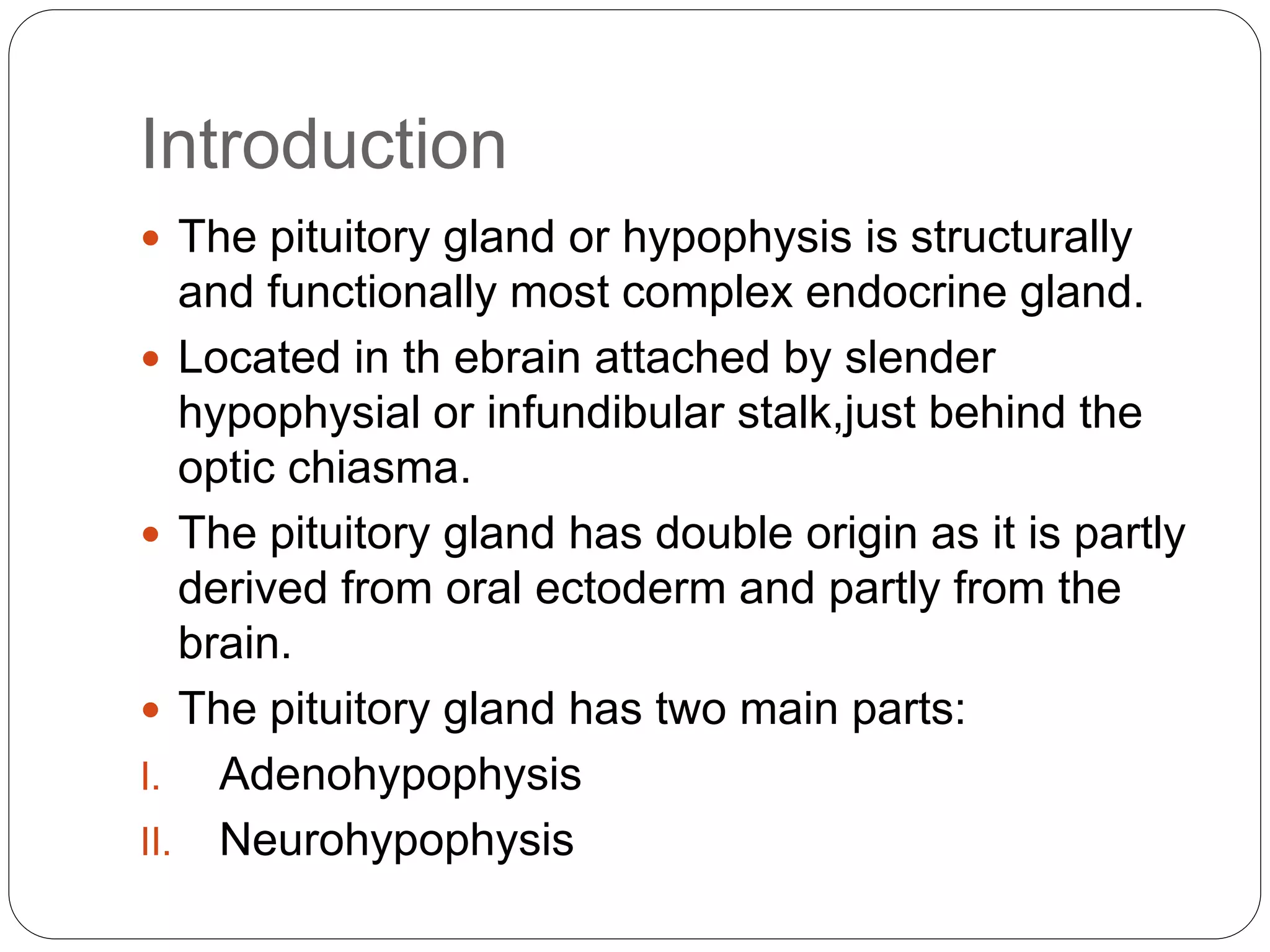 Histological structure of pituitory gland | PPTX