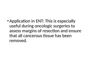 Histologic investigations in ENT -1.pptx