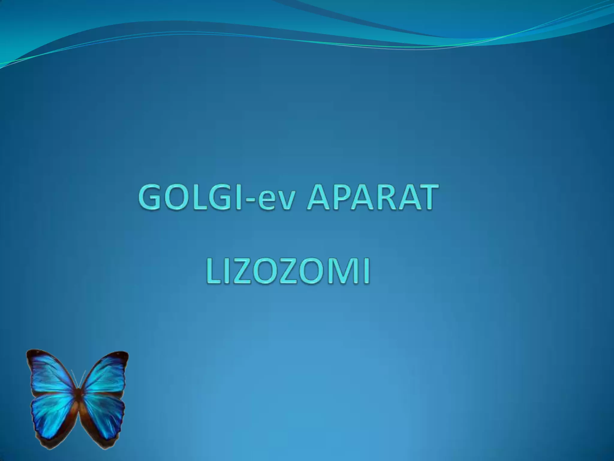 Histologija - Golgi i lizozomi | PPTX