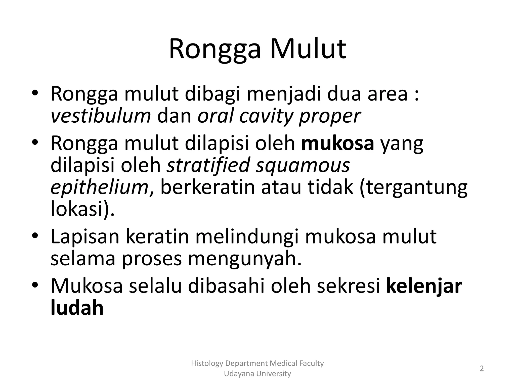 Histologi Rongga Mulut | PPSX