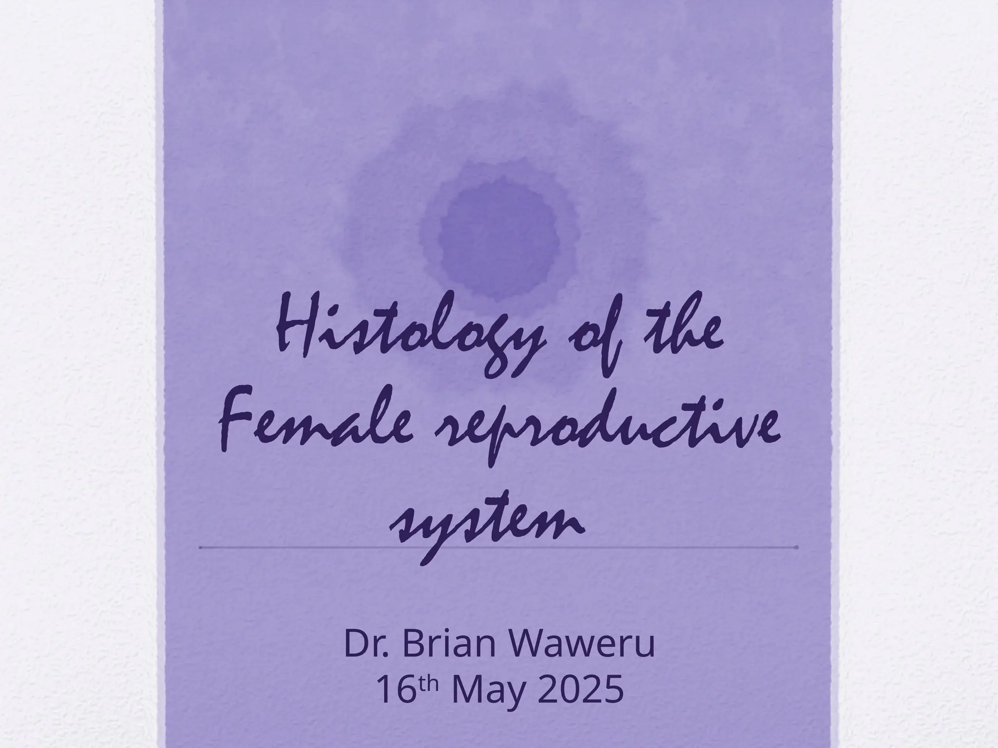 Histology female reproductive system.ppt