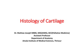Histology of Cartilage.pptx