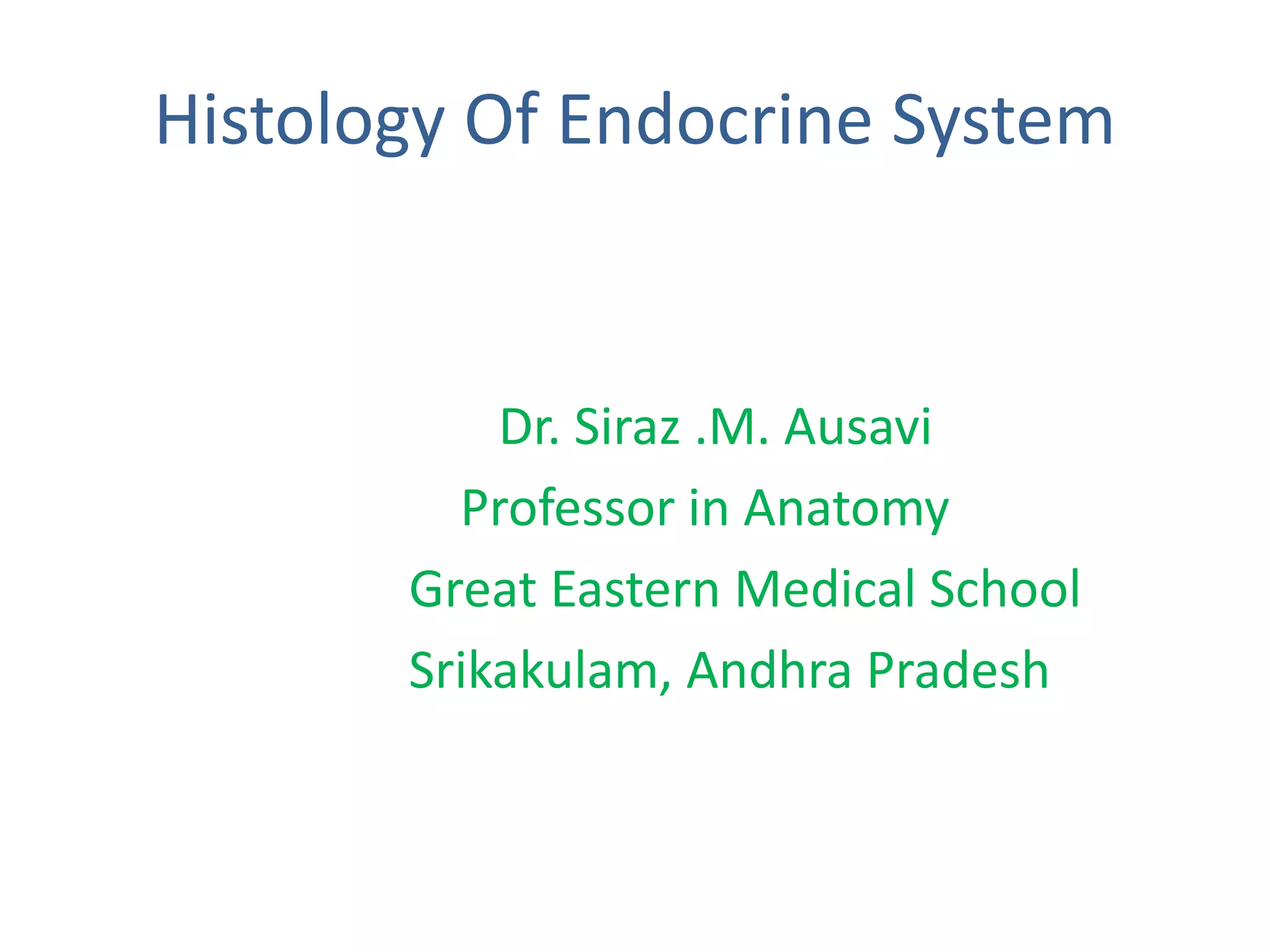 Histology of endocrine system | PPTX