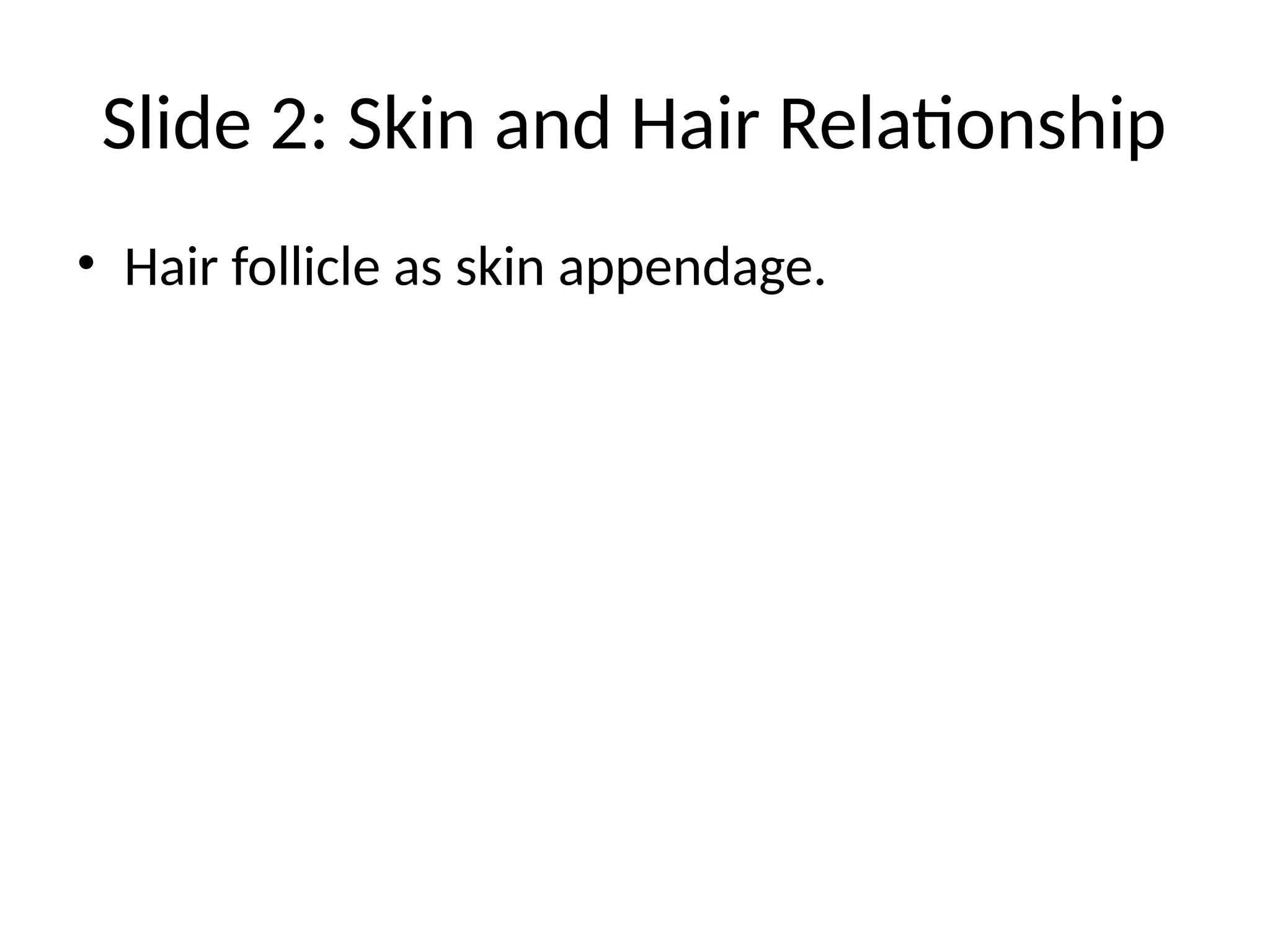 Histology_of_Hair_Follicle with images.pptx
