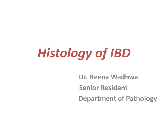 Histology of ibd | PPTX | Digestive Disorders | Diseases and Conditions