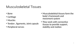 Histology of Musculoskeletal Tissues.pptx