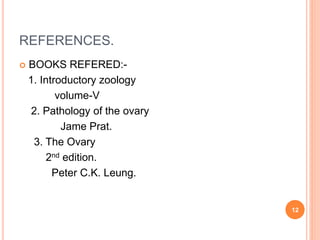 Histology of ovaries | PPTX