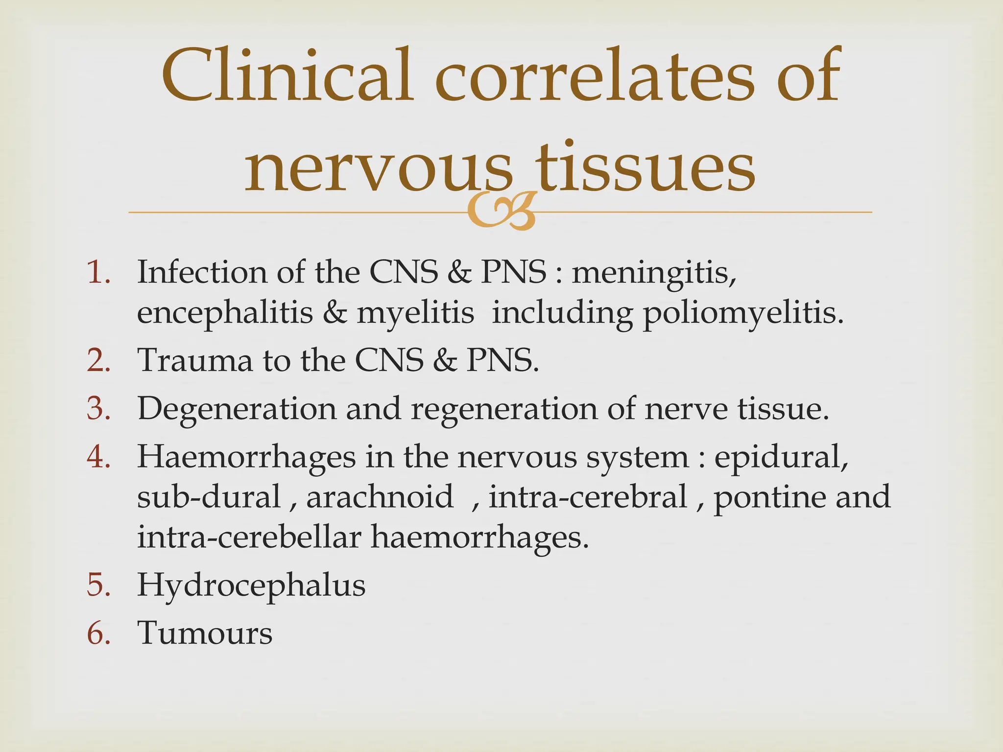 HISTOLOGY OF THE NERVOUS TISSUE II.pptx | Brain and Nervous System ...